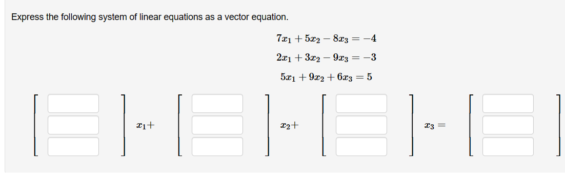 Solved Express the following system of linear equations as a | Chegg.com