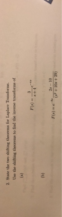 2. State the two shifting theorems for Laplace | Chegg.com