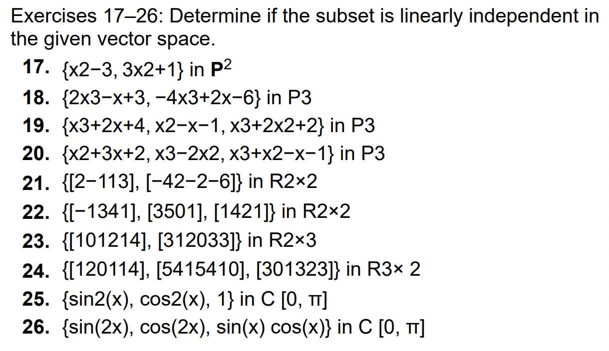 Solved Exercises 17−26 : Determine if the subset is linearly | Chegg.com