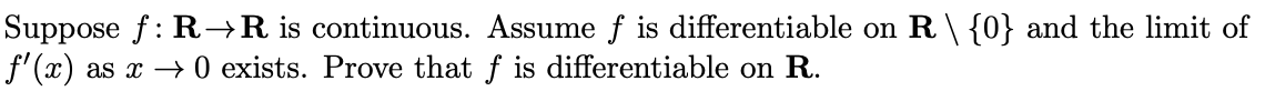 Solved Suppose f:R+R is continuous. Assume f is | Chegg.com
