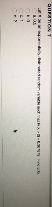 Solved Let X be an exponentially distributed random variable | Chegg.com