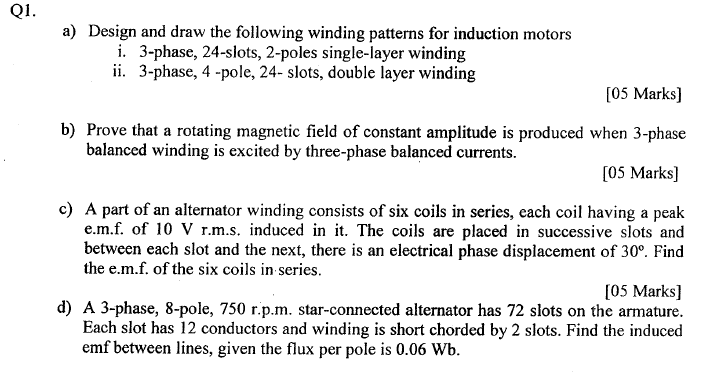 Solved Q1. a) Design and draw the following winding patterns | Chegg.com