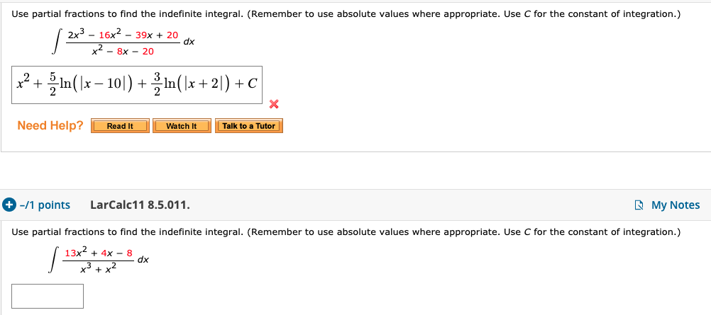 Solved Use partial fractions to find the indefinite | Chegg.com