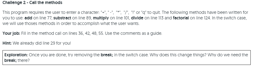 Solved Challenge 2 - Call the methods This program requires | Chegg.com