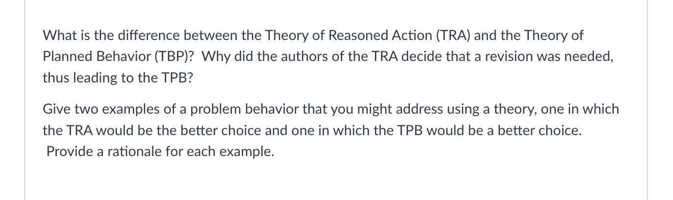 Solved What is the difference between the Theory of Reasoned | Chegg.com