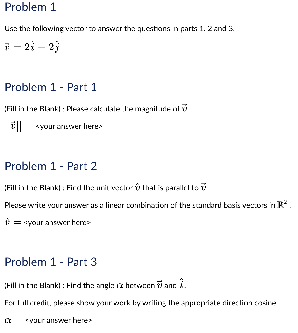 Solved Problem 1Use the following vector to ﻿answer the | Chegg.com