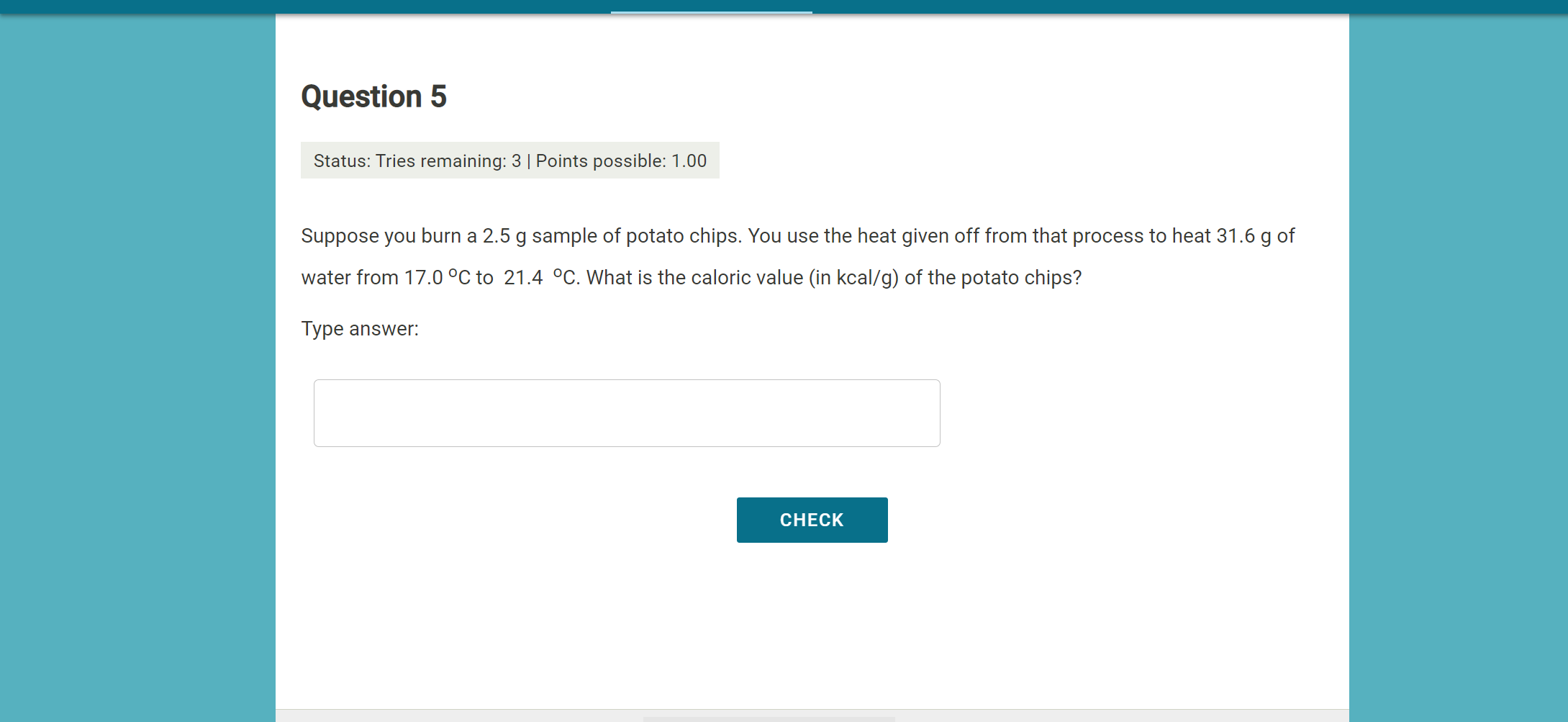 Solved Question 5 Status: Tries remaining: 3 | Points | Chegg.com Solved Question 5 Status: Tries remaining: 3 | Points | Chegg.com