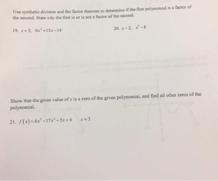 Solved Use synthetic division and the factor thoorem to | Chegg.com