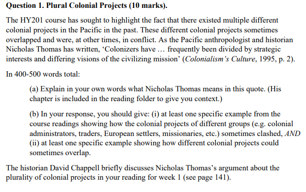 Question 1. Plural Colonial Projects (10 marks). The | Chegg.com