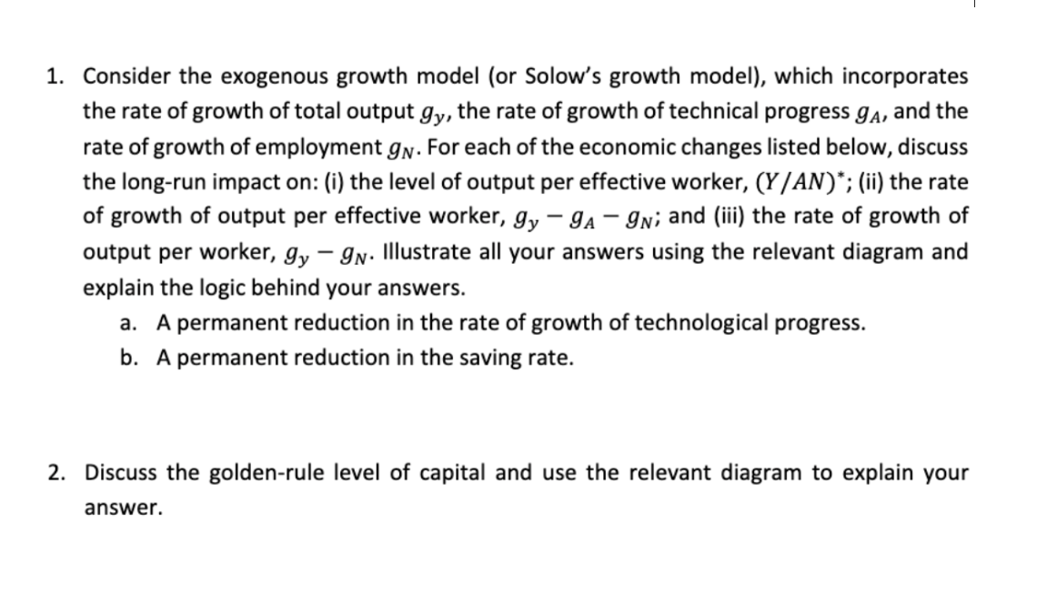 Solved 1. Consider the exogenous growth model (or Solow's | Chegg.com