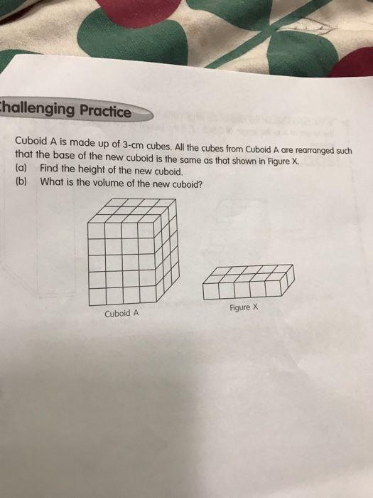 Solved Challenging Practice Cuboid A is made up of 3-cm | Chegg.com