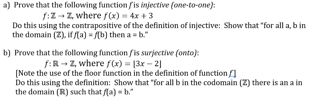 Solved a) Prove that the following function fis injective | Chegg.com