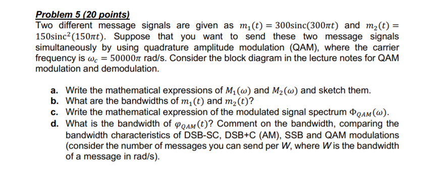 Solved Problem 5 (20 points) Two different message signals | Chegg.com