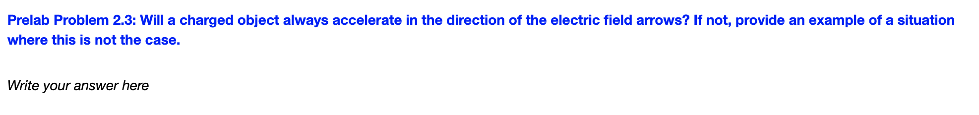 Solved Prelab Problem 2.2: Assuming you have a positive | Chegg.com