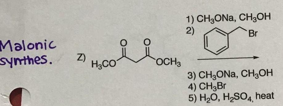 Solved 1) CH2ON, CH2OH 2) Br O Malonic synthes. Z) H.CO OCH3 | Chegg.com