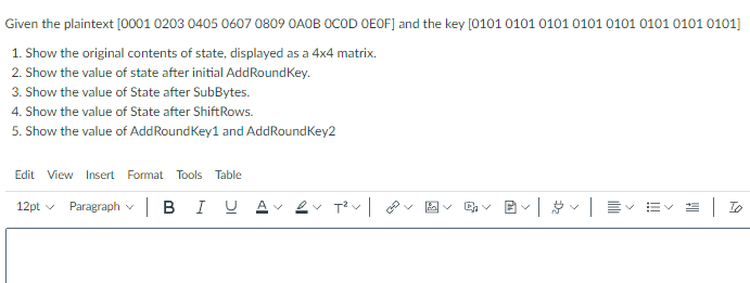 Solved Given the plaintext [0001 0203 0405 06070809 OAOB | Chegg.com