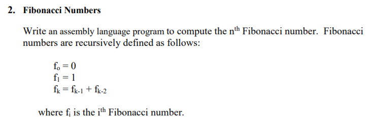 Solved 2. Fibonacci Numbers Write an assembly language | Chegg.com