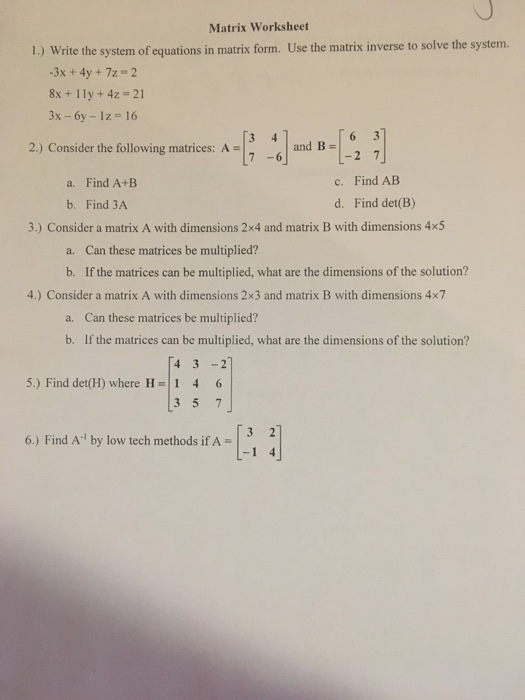 Solved Matrix Worksheet 1.) Write the system of equations in | Chegg.com