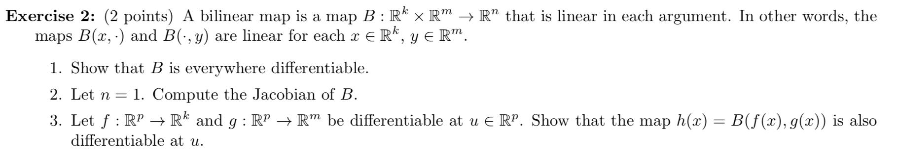 Exercise 2: (2 points) A bilinear map is a map | Chegg.com
