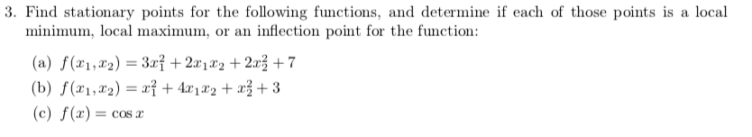 Solved 3. Find stationary points for the following | Chegg.com