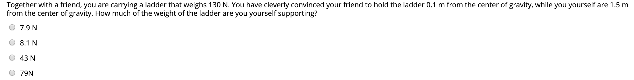 Solved Together with a friend, you are carrying a ladder | Chegg.com