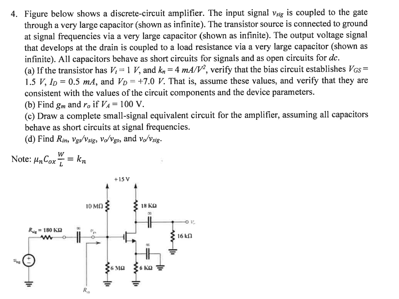 Solved Figure below shows a discrete-circuit amplifier. The | Chegg.com