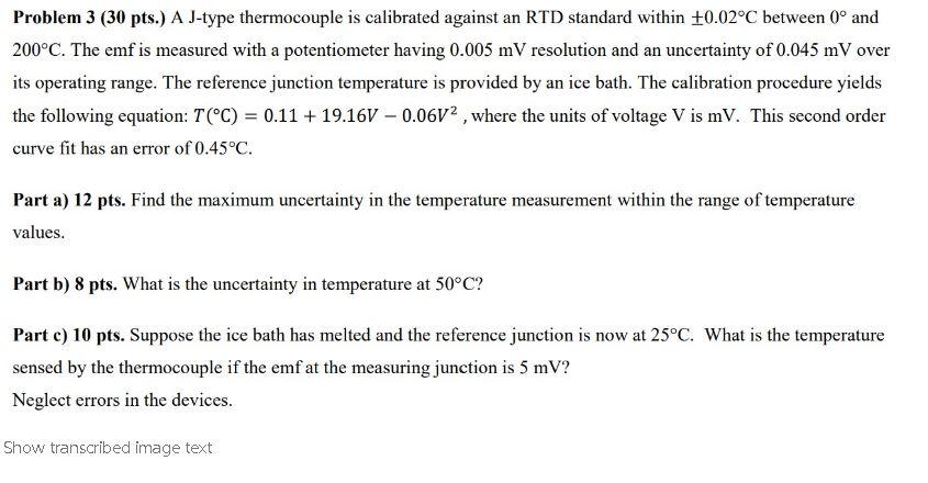 Solved Problem 3 (30 pts.) A J-type thermocouple is | Chegg.com
