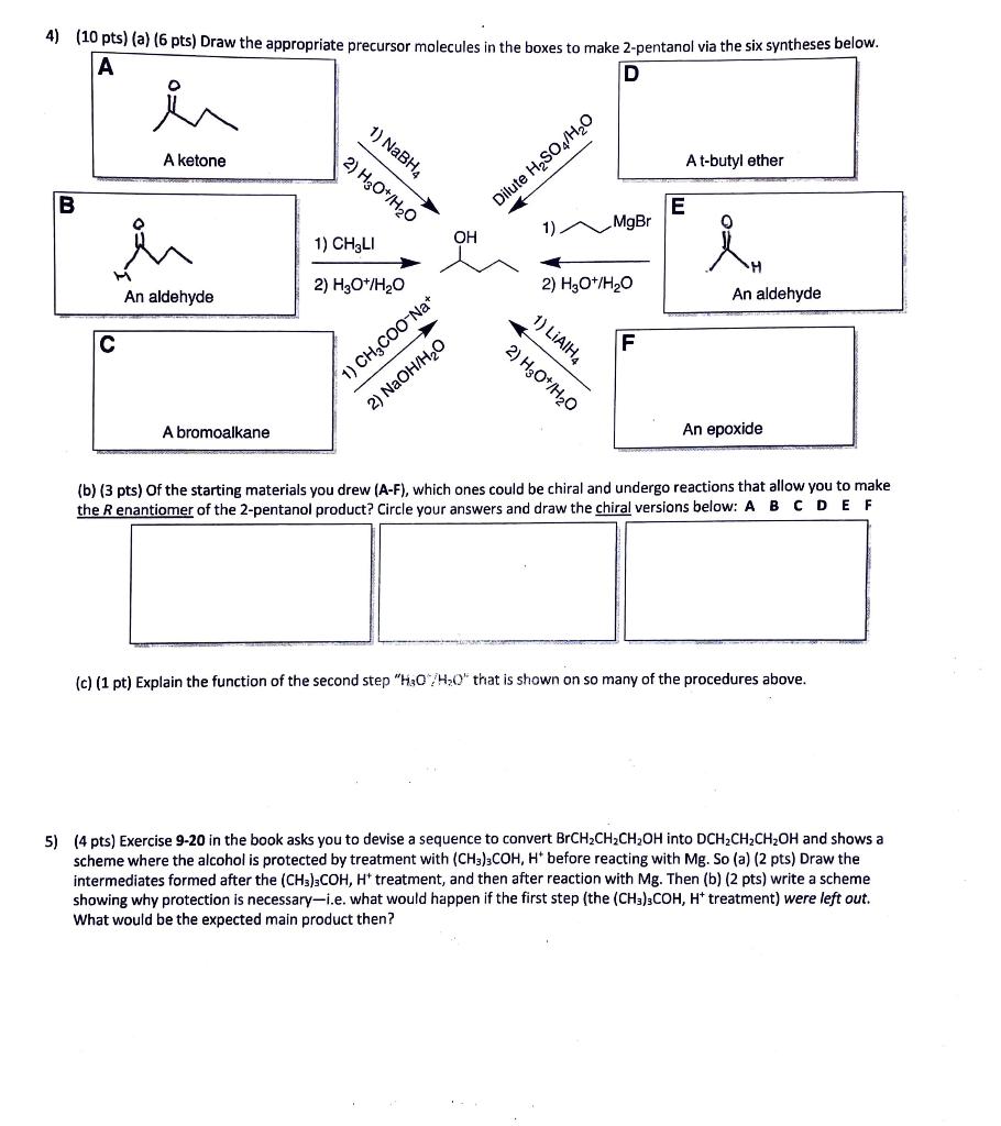 Solved 4) (a) draw the appropriate precursor molecules in | Chegg.com