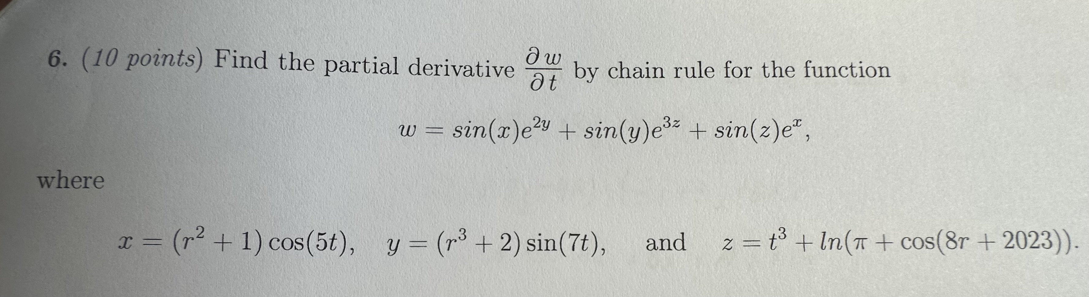 Solved 6. (10 points) Find the partial derivative ∂t∂w by | Chegg.com