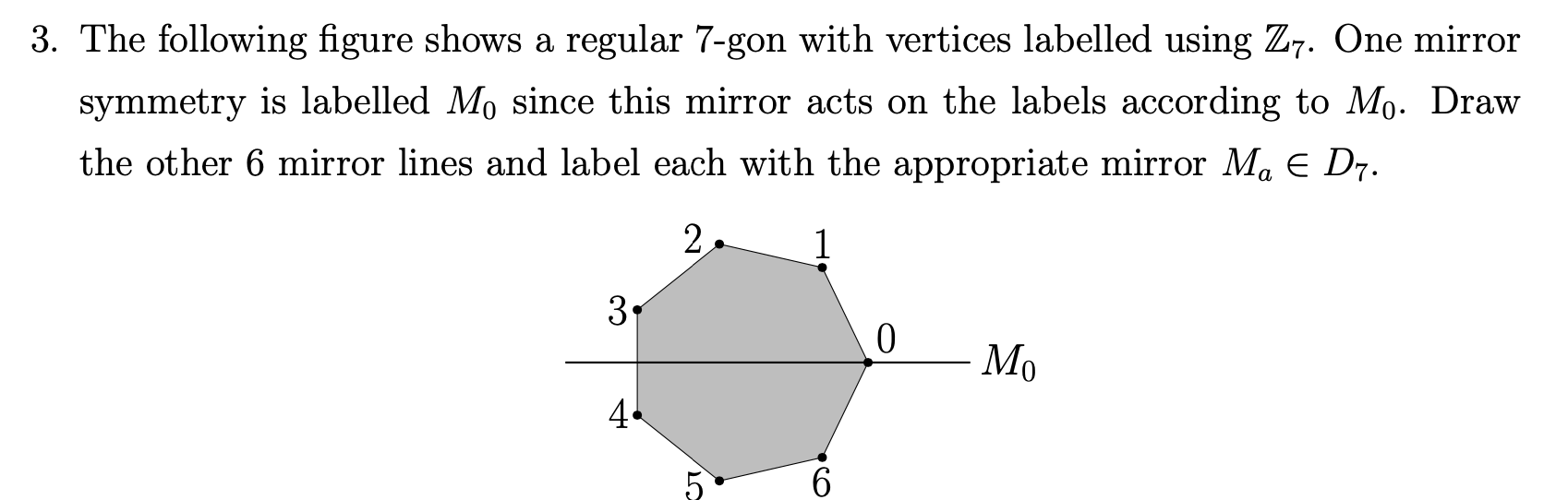 Solved 3. The following figure shows a regular 7-gon with | Chegg.com