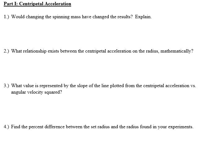 Part I: Centripetal Acceleration 1.) Paste your graph | Chegg.com