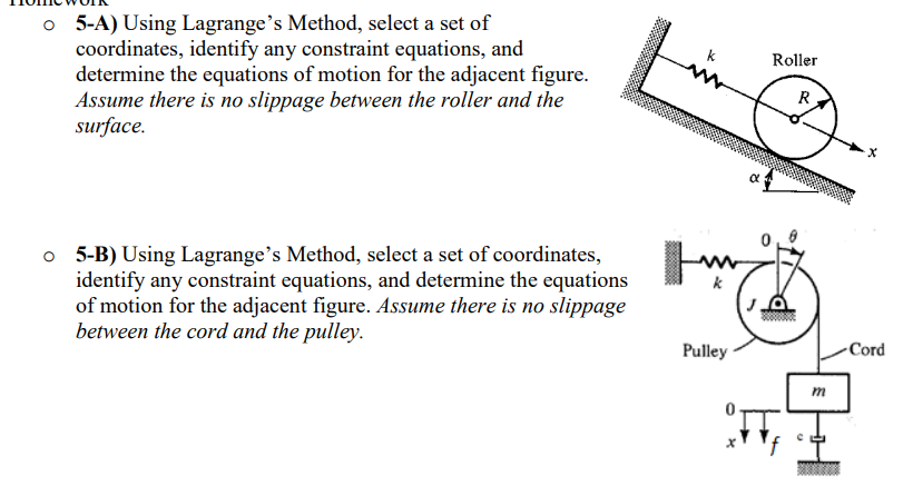 Solved 5-A) Using Lagrange's Method, select a set of | Chegg.com