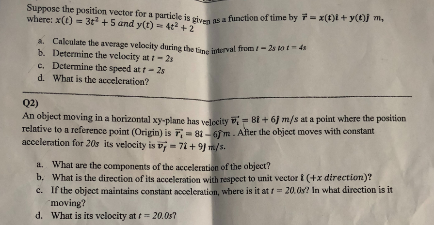 Solved And Or A Particle Is Given As A Finction Of Time By