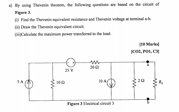 Solved a) By using Thevenin theorem, the following questions | Chegg.com