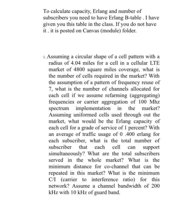 Solved To calculate capacity, Erlang and number of | Chegg.com