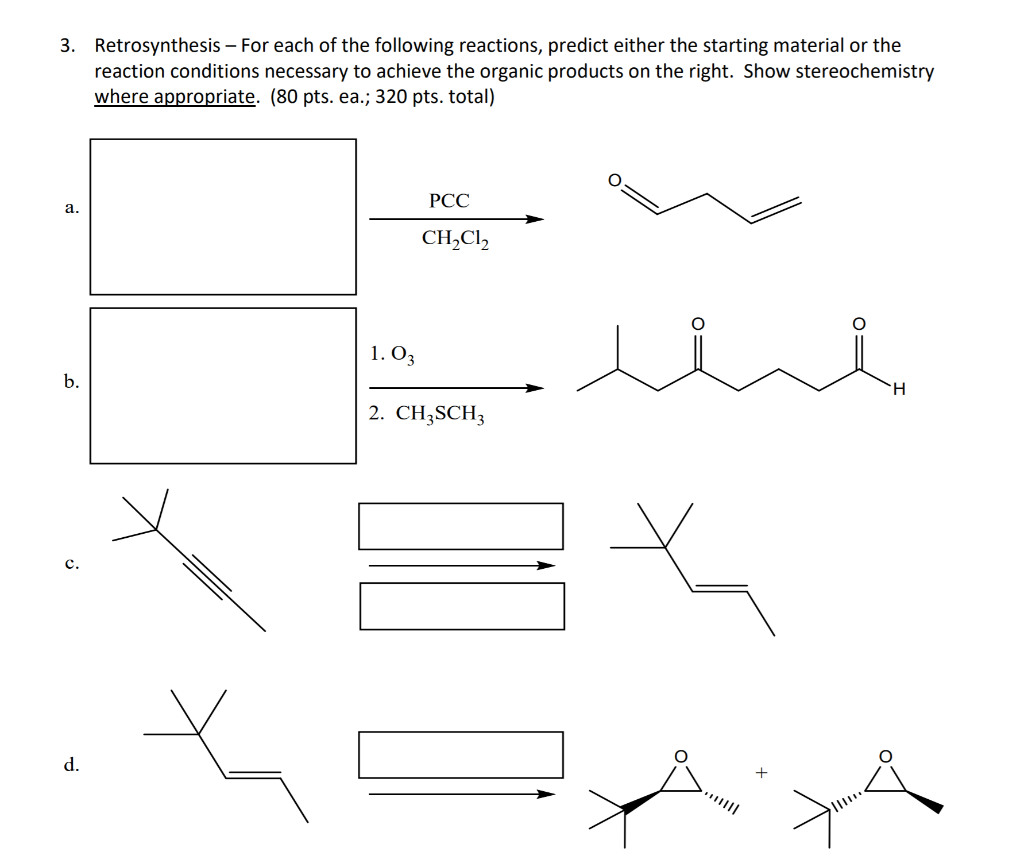 Solved 3. Retrosynthesis - For each of the following | Chegg.com