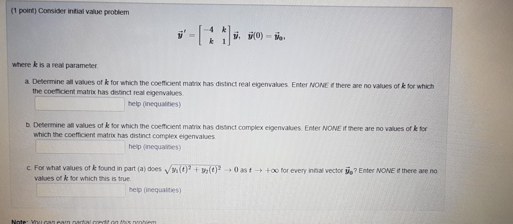 Solved (1 point) Consider initial value problem where k is a | Chegg.com