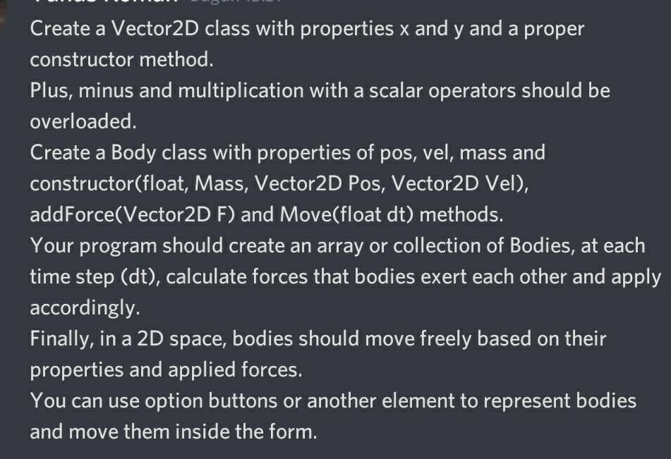 Solved Create a Vector2D class with properties x and y and a | Chegg.com