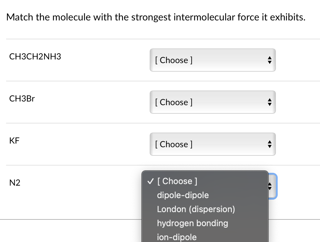 Solved Match the molecule with the strongest intermolecular | Chegg.com
