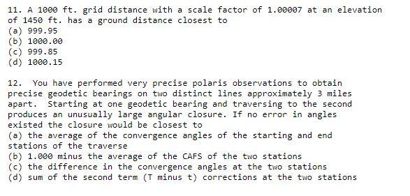 Solved 11. A 1000ft. grid distance with a scale factor of | Chegg.com