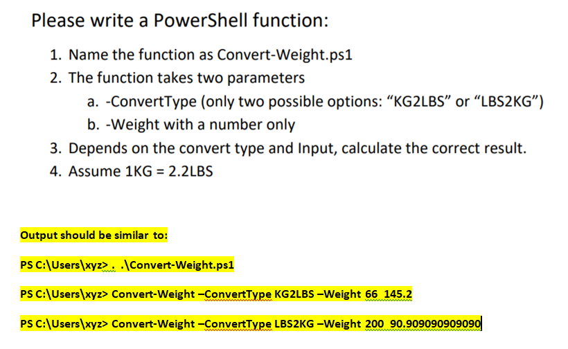 Solved Please write a PowerShell function: 1. Name the | Chegg.com