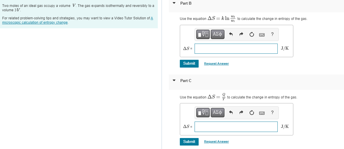 Solved - Part C Use the equation ΔS=TQ to calculate the | Chegg.com