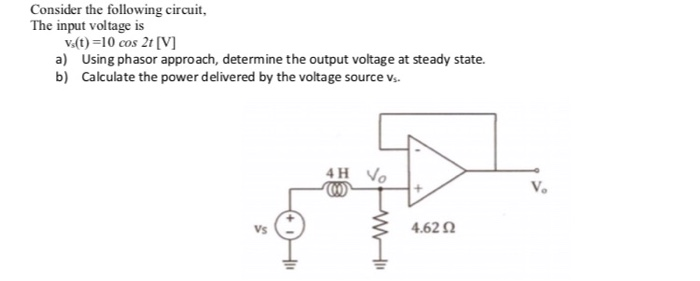 Solved Consider the following circuit, The input voltage is | Chegg.com