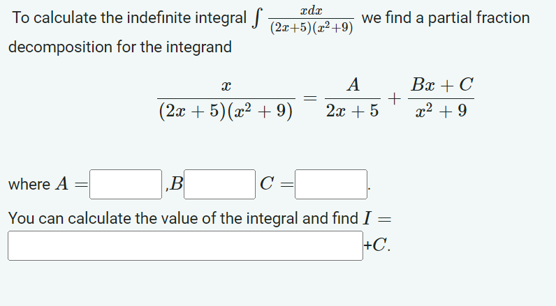 Solved To calculate the indefinite integral | Chegg.com