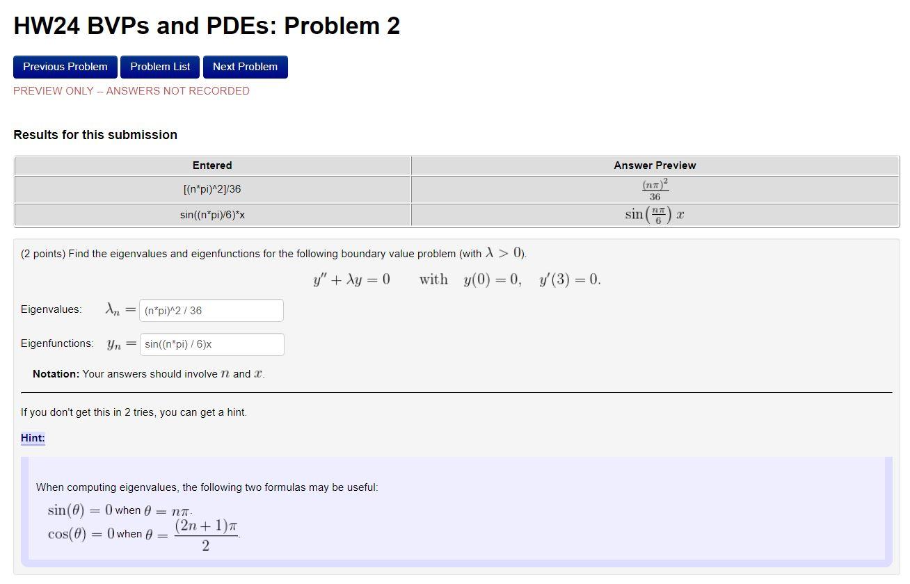 Solved HW24 BVPs and PDEs: Problem 2 Previous Problem | Chegg.com