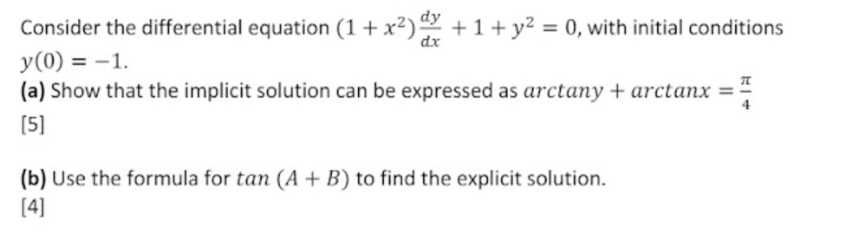 Solved dx Consider the differential equation (1 + x2) + 1 + | Chegg.com
