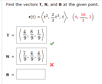 Solved Find the vectors T,N, and B at the given point. | Chegg.com
