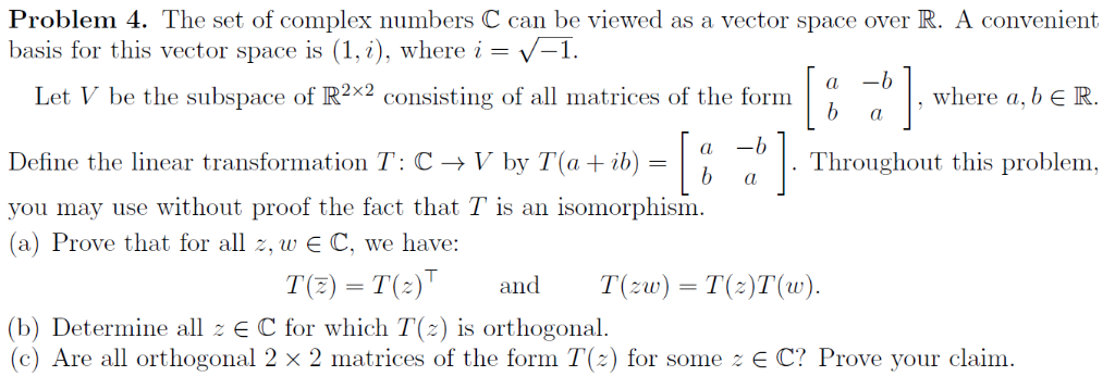 Solved The set of complex numbers C can be viewed as a | Chegg.com