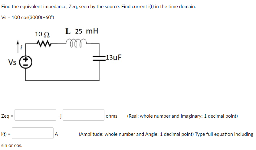 Solved Find the equivalent impedance, Zeq, seen by the | Chegg.com