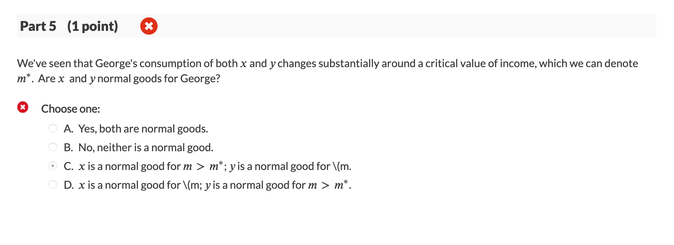 Part 1 (2 points) Find George's demand for x and y at | Chegg.com